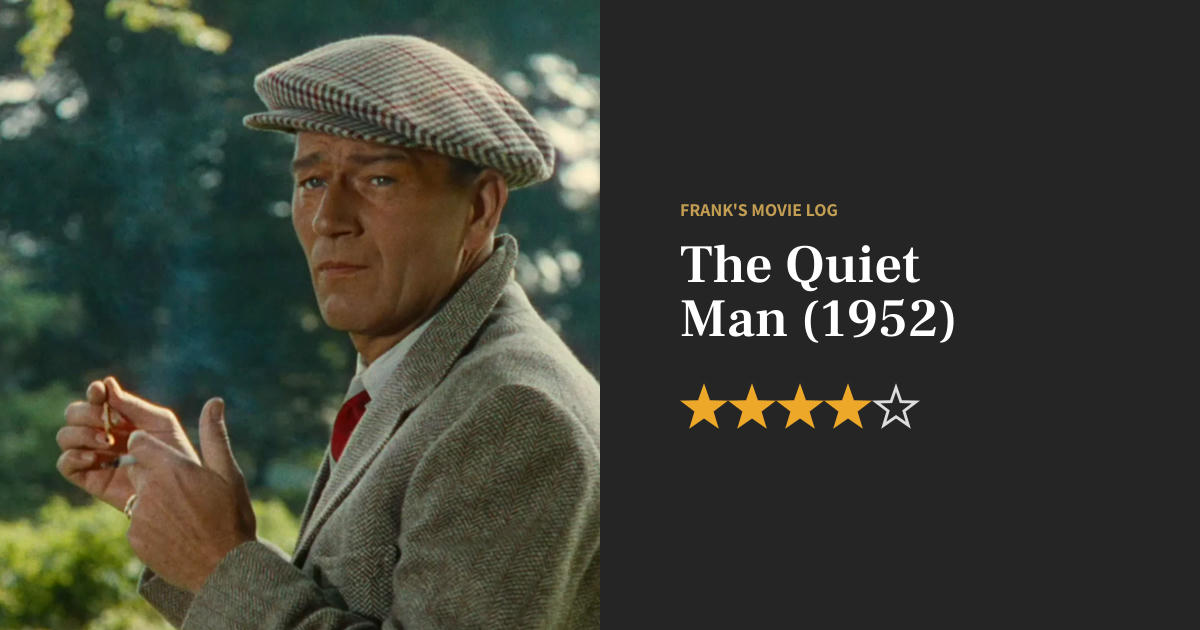 The Quiet Man movie review (1952) - Frank's Movie Log