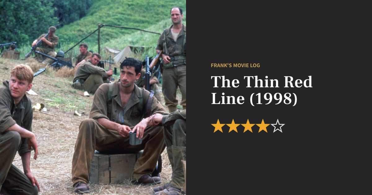 The Thin Red Line movie review (1998) - Frank's Movie Log