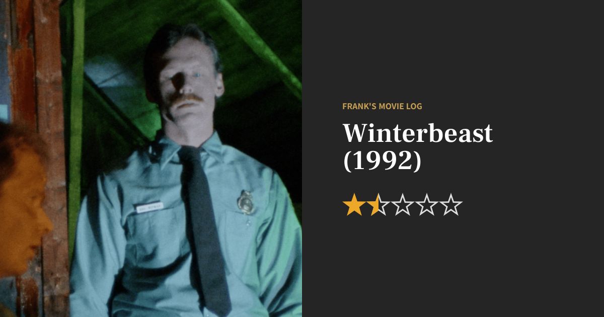 Winterbeast movie review (1992) - Frank's Movie Log